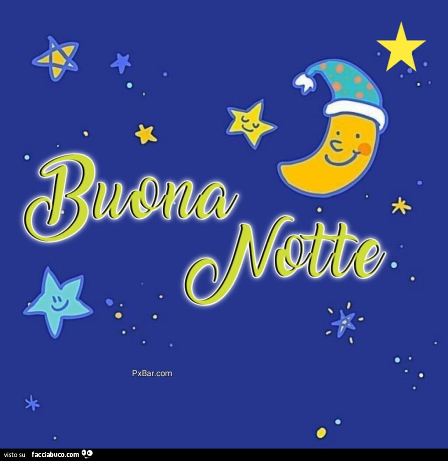 Buona Notte - Facciabuco.com