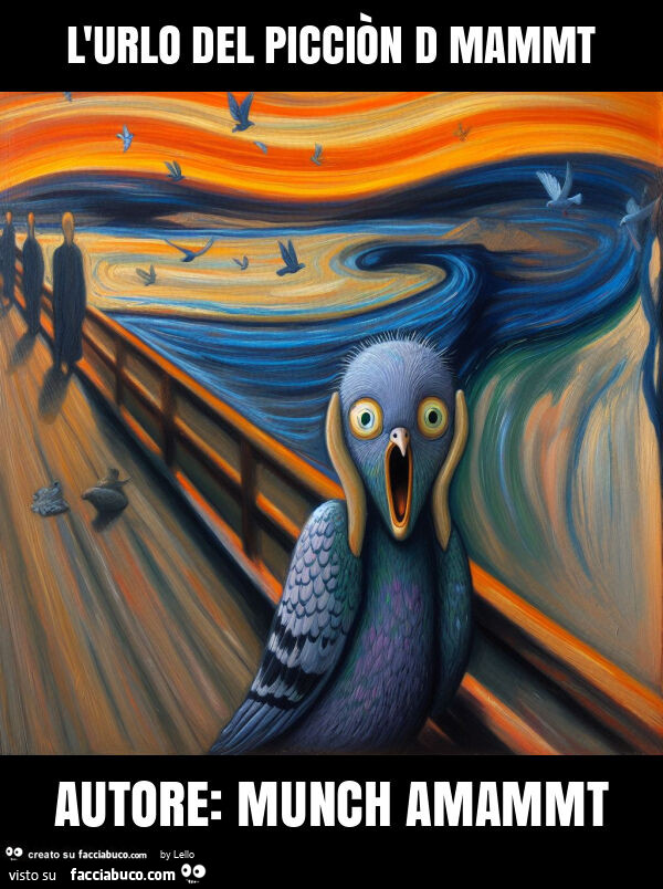 Tutti i meme su L'Urlo di Munch - Facciabuco.com