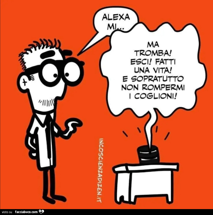 Alexa sta diventando sempre più intelligente … vaccata pubblicata da ...