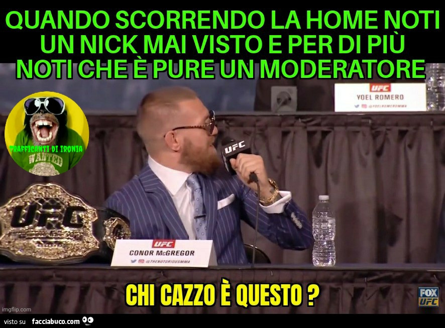 Quando scorrendo la home noti un nick mai visto e per di più ...