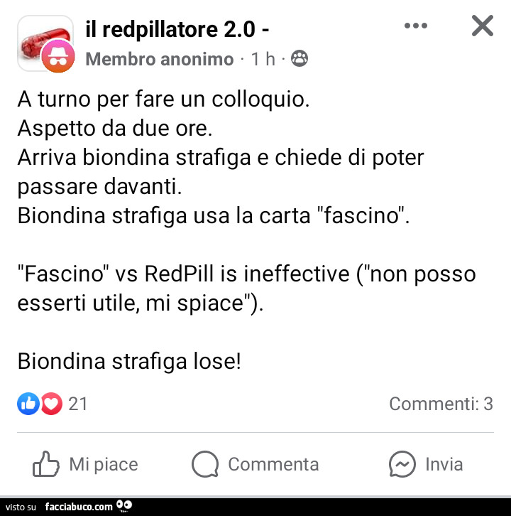 A turno per fare un colloquio. Aspetto da due ore. Arriva biondina ...