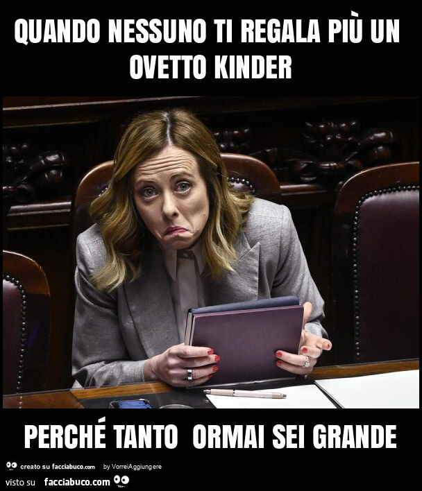 Quando nessuno ti regala più un ovetto kinder perché tanto ormai sei grande - Facciabuco.com