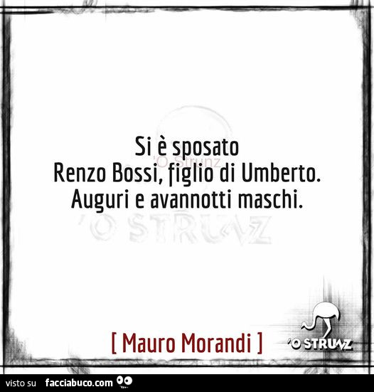 Si è sposato renzo bossi, figlio di umberto. Auguri e avannotti maschi ...