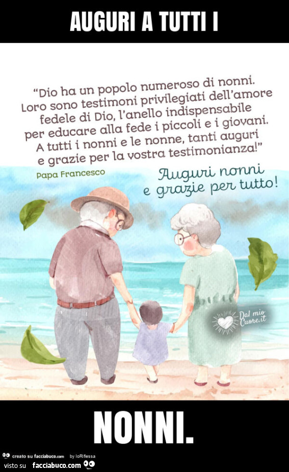 Auguri a tutti i nonni - Facciabuco.com