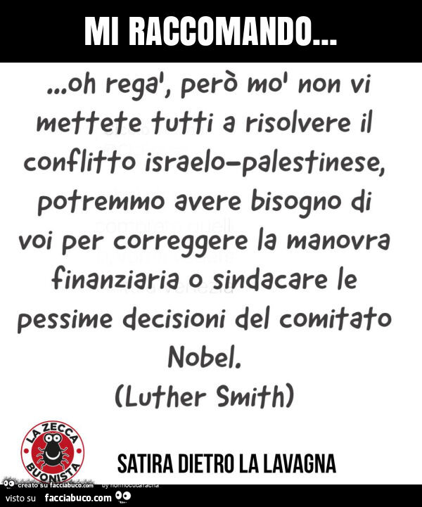 Mi raccomando - Facciabuco.com